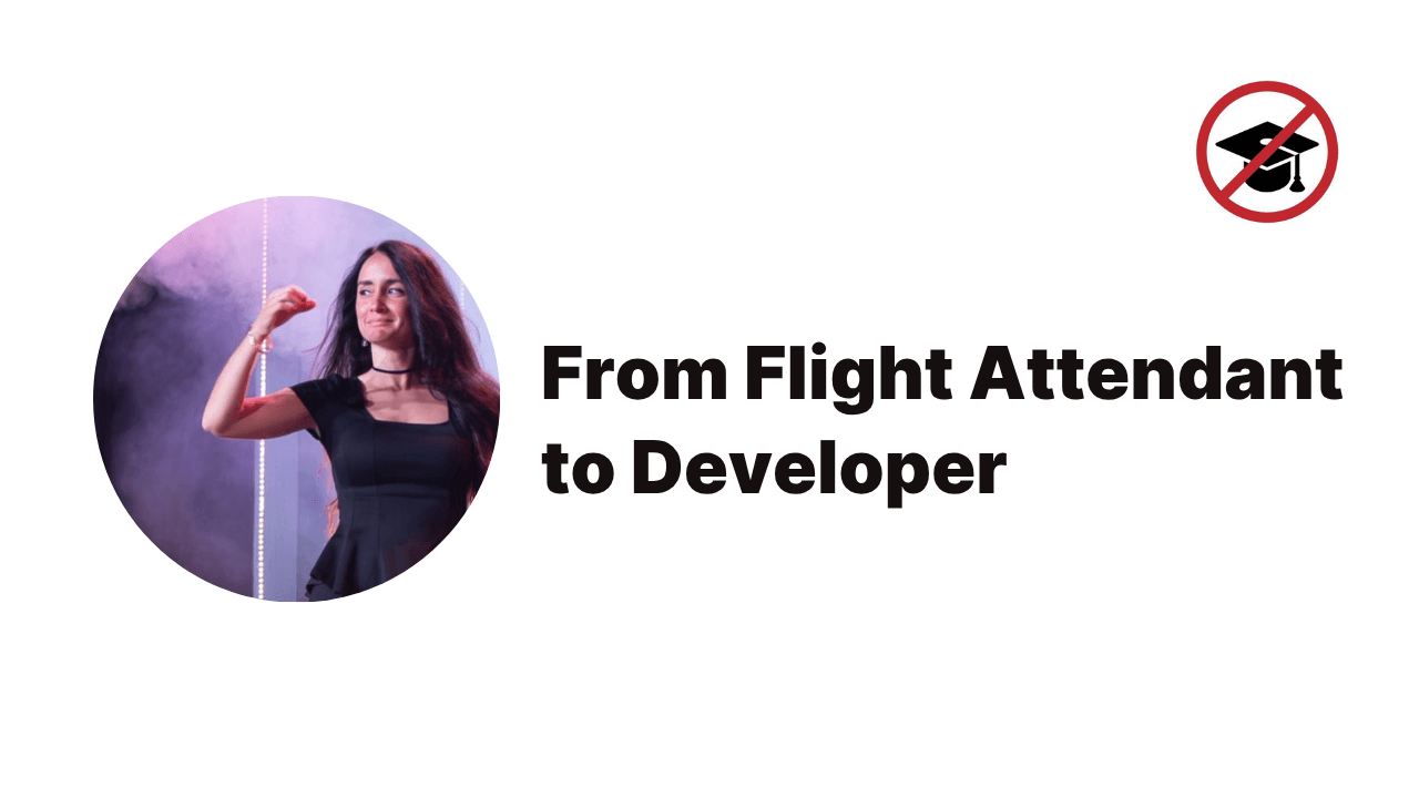 From Flight Attendant to Developer - Kapehe's story