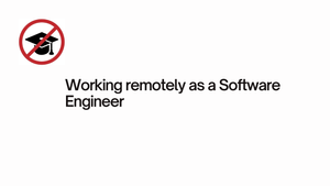 Working remotely as a Software Engineer- a guide for 2022